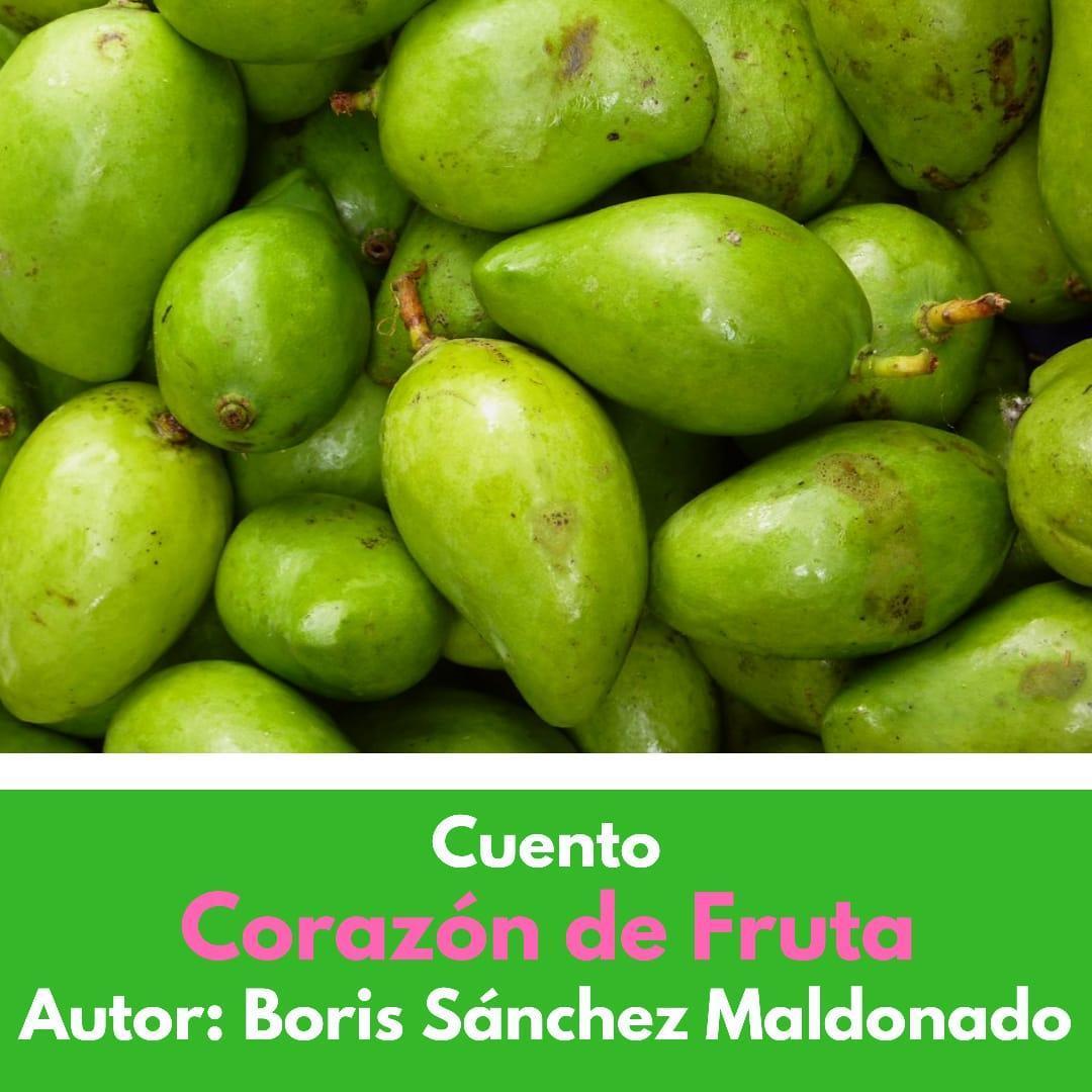 Cuento Corazon de Fruta - La Guía de Sincelejo